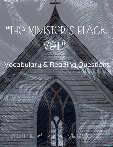 "The Minister's Black Veil" Lesson, Digital & Print | Teaching Resources