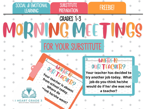Morning Meetings for Your Substitute | Teaching Resources