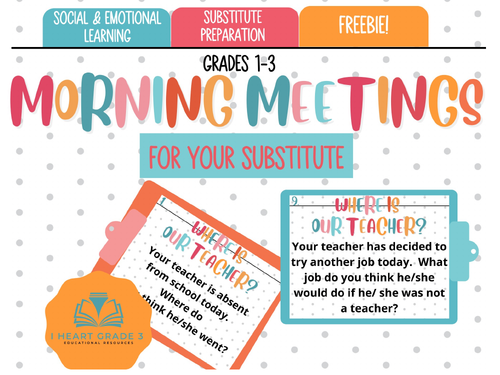 Morning Meetings for Your Substitute | Teaching Resources
