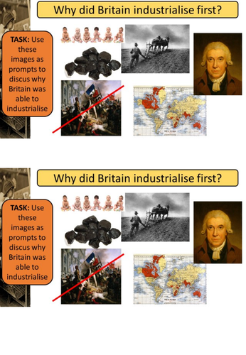 1. Why did Britain Industrialise first? | Teaching Resources