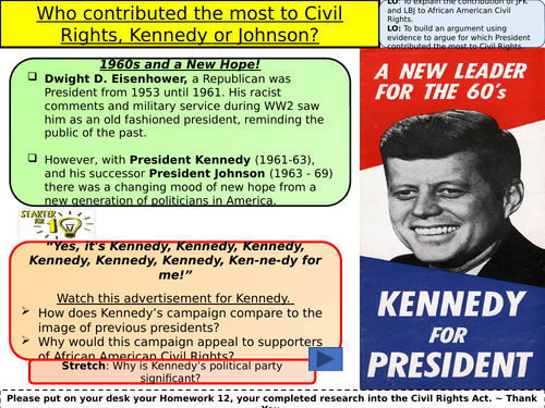 Who contributed the most to Civil Rights, Kennedy or Johnson ...