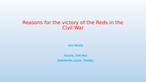 Russia Civil War: Reasons Why The Reds Emerged Victorious | Teaching ...