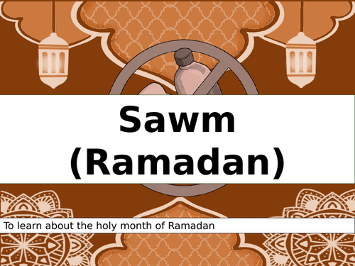 Islam - Sawm (Ramadan) - Lesson 8 - KS2 | Teaching Resources