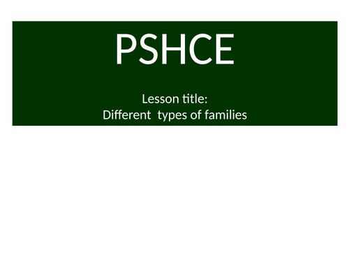 PSHE types of families & marriage | Teaching Resources