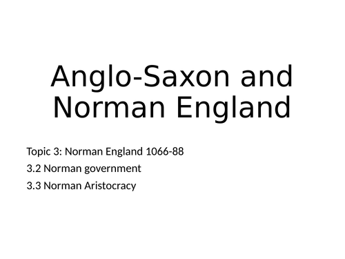 Edexcel GCSE History Anglo-Saxon and Norman England Topic 3 revision ...