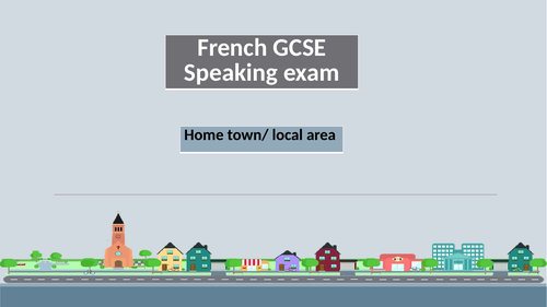 French GCSE - Exam practice (Home town) | Teaching Resources