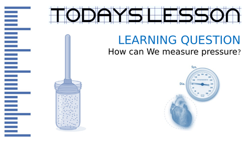 Measuring Pressure | Teaching Resources