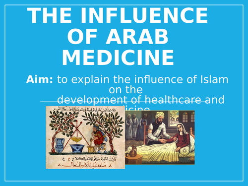 AQA HEALTH AND THE PEOPLE - LESSON 3 ISLAMIC MEDICINE | Teaching Resources