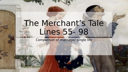 A Level The Merchant's Tale | Teaching Resources