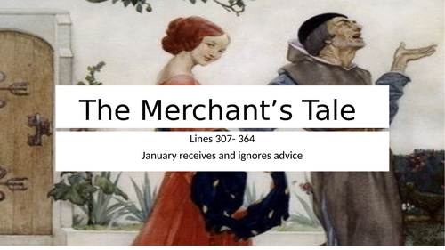 A Level The Merchant's Tale | Teaching Resources