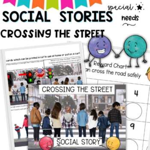 CROSSING THE ROAD SAFELY- A story for Special Education | Teaching ...