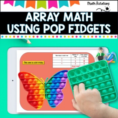 Pop Fidget arrays- Multiplication and addition practice | Teaching ...