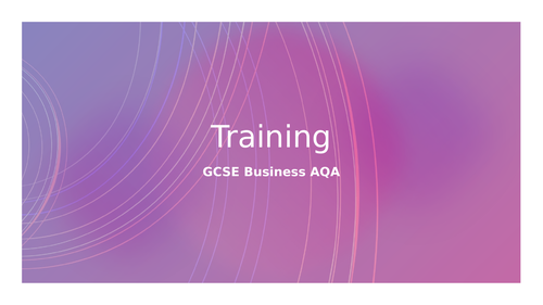 GCSE Business AQA | Training | Teaching Resources