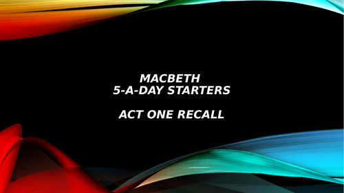 Macbeth Retrieval Starters | Teaching Resources