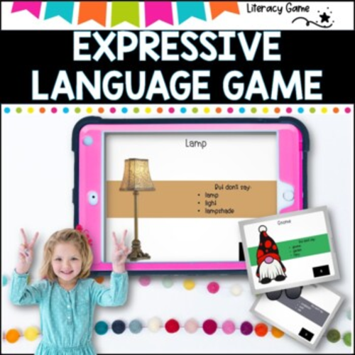 Don't say the word -GAME for Expressive language, word choice and ...