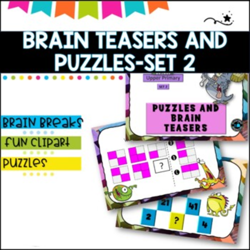 Puzzles and Brain Breaks for Upper Primary- Set 2 | Teaching Resources