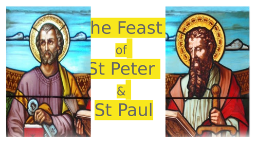 The Feast of St Peter & St Paul | Teaching Resources