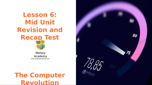 The Computer Revolution - 6. Mid-Unit Test and Revision | Teaching ...