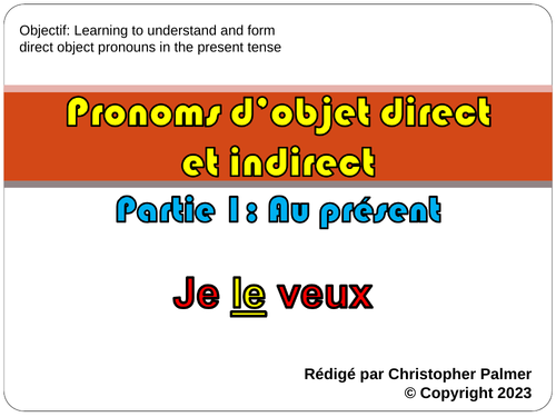 IGCSE French: Direct object pronouns: Part 1: The present tense ...