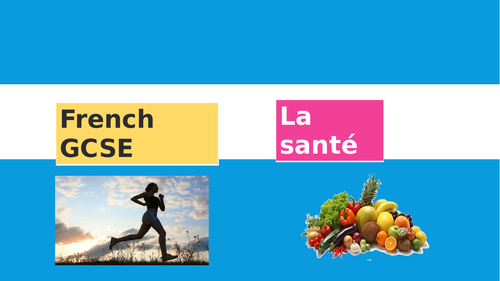 French GCSE - Health | Teaching Resources
