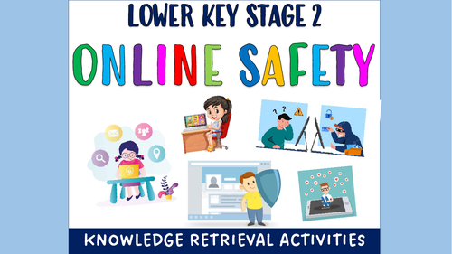 Lower KS2 Online Safety Knowledge Retrieval Activities Pack! | Teaching ...
