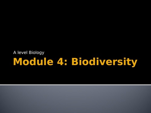 Biodiversity topic for OCR A level. MODULE 4: BIODIVERSITY, EVOLUTION AND DISEASE | Teaching ...