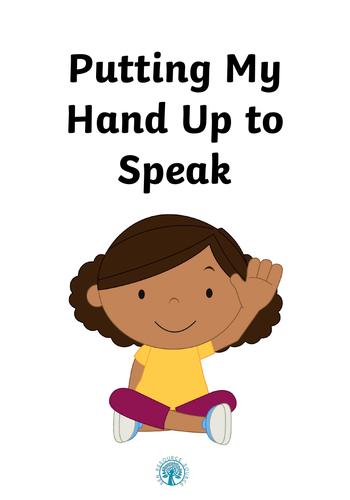 Putting My Hand up to Speak Social Story | Teaching Resources