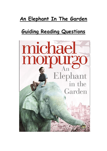 An Elephant In The Garden - Guided Reading Questions | Teaching Resources