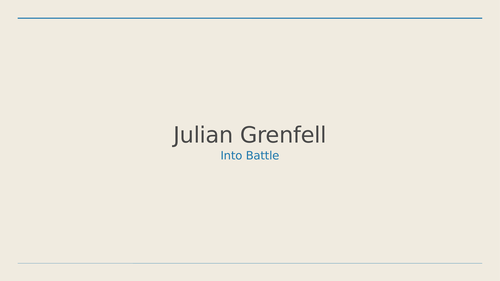 War poetry - Grenfell Into Battle | Teaching Resources