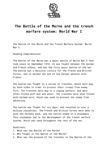 The Battle of the Marne and the trench warfare system: World War I ...