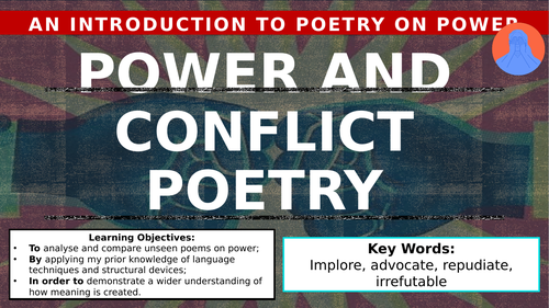 Power & Conflict Poetry- Introduction (Power Poems) | Teaching Resources