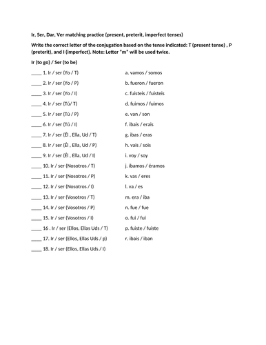 Ir, Ser, Dar, Ver matching practice (present, preterit, imperfect ...