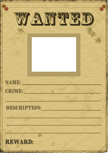 Wanted Posters - Ideal for English Character Tasks / History Activities ...