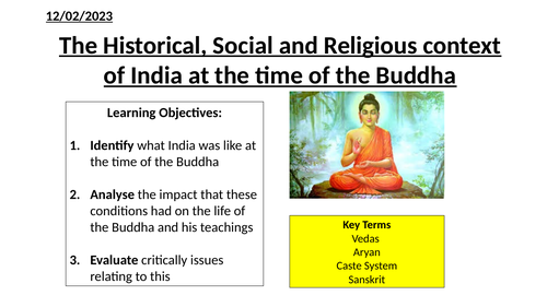 A Level Buddhism: The Historical, Social and Religious context of India ...