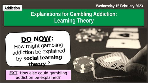 A-Level Psychology - LEARNING THEORY AS AN EXPLANATION FOR GAMBLING ...