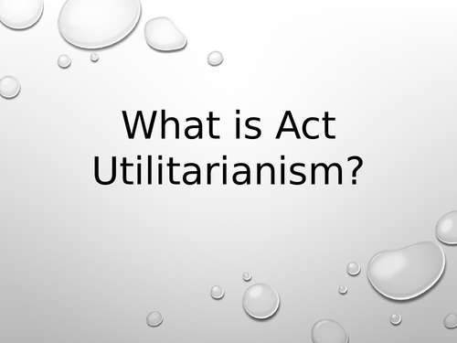 OCR Utilitarianism complete Unit | Teaching Resources