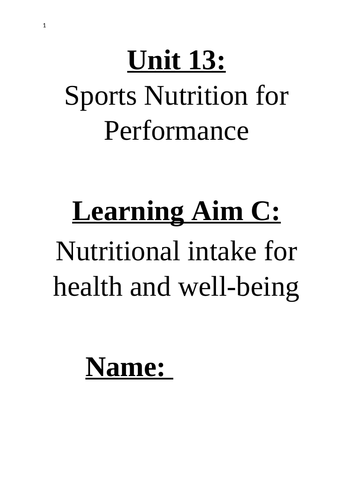 BTEC LEVEL 3 SPORT AND EXERCISE SCIENCE - UNIT 13: SPORTS NUTRITION ...