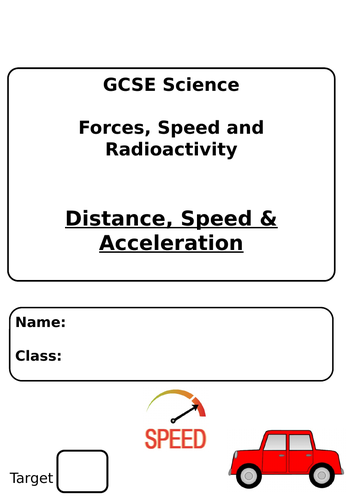 GCSE Physics Pupil Work Booklet Speed & Acceleration | Teaching Resources