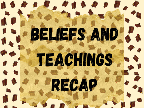 EDEXCEL RE- Beliefs and Teachings Recap | Teaching Resources