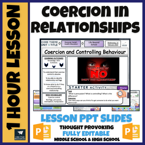 Coercion + Controlling Behaviour PSHE | Teaching Resources