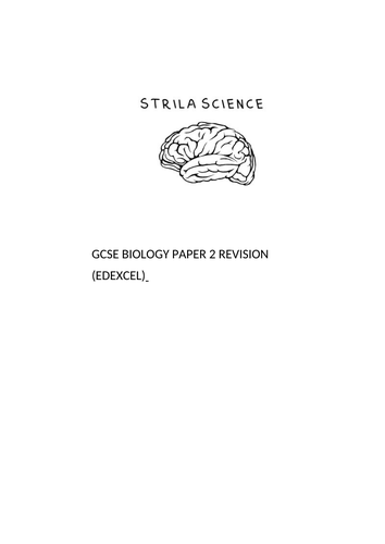 GCSE BIOLOGY PAPER 2 REVISION PACK (EDEXCEL) | Teaching Resources