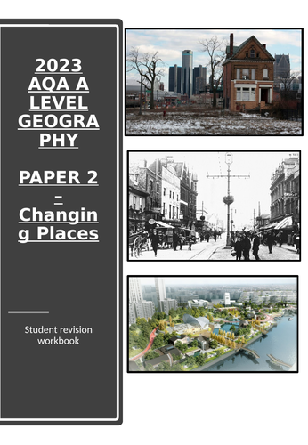 AQA A Level Geography - Changing Places Student Revision work booklet ...