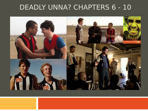 Deadly Unna: Chapters 6 - 10 | Teaching Resources