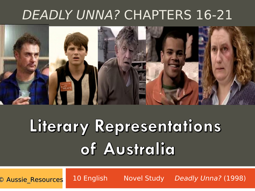 Deadly Unna: Chapters 16-21 | Teaching Resources