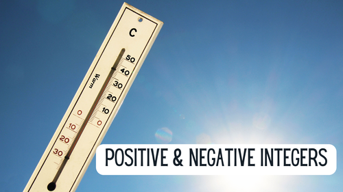 Positive & Negative Integers Introduction Lesson | Teaching Resources