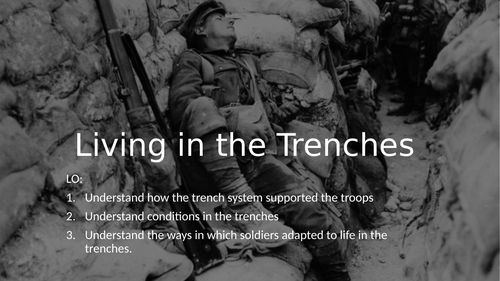 6. Living in the Trenches | Teaching Resources