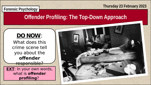 A Level Psychology Offender Profiling The Top Down Approach [forensic Psychology] Teaching