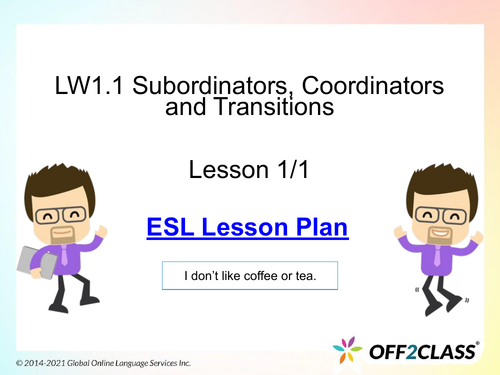 Subordinators, Coordinators And Transitions – Free ESL Lesson Plan ...