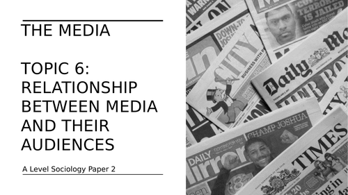 AQA Sociology Media Relationships with Audiences Booklet and Handout ...