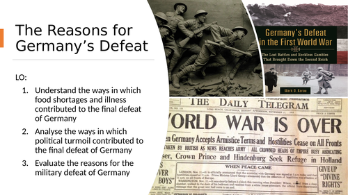 14. The Reasons for Germany's Defeat | Teaching Resources